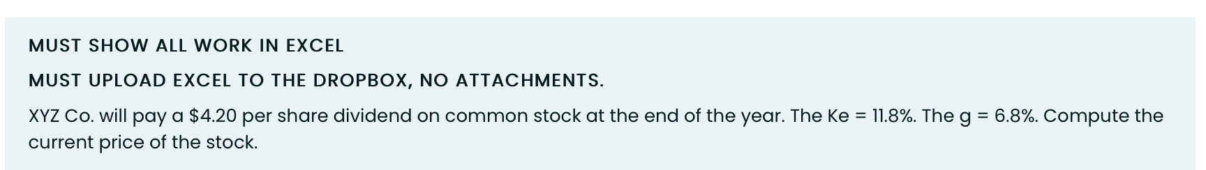 Solved MUST SHOW ALL WORK IN EXCEL MUST UPLOAD EXCEL TO THE | Chegg.com