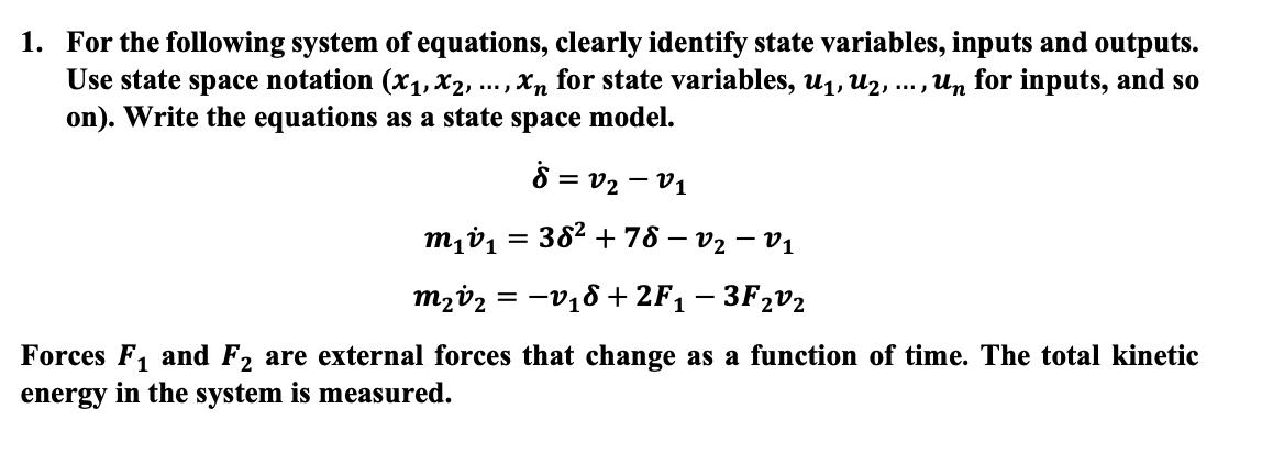 Solved 1. For the following system of equations, clearly | Chegg.com