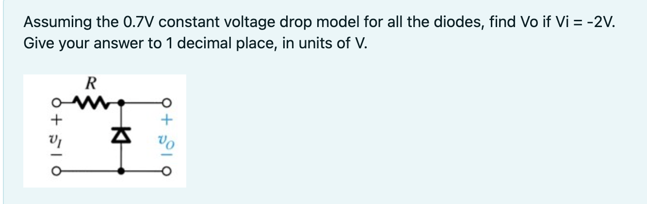 Solved Assuming the 0.7V constant voltage drop model for all | Chegg.com