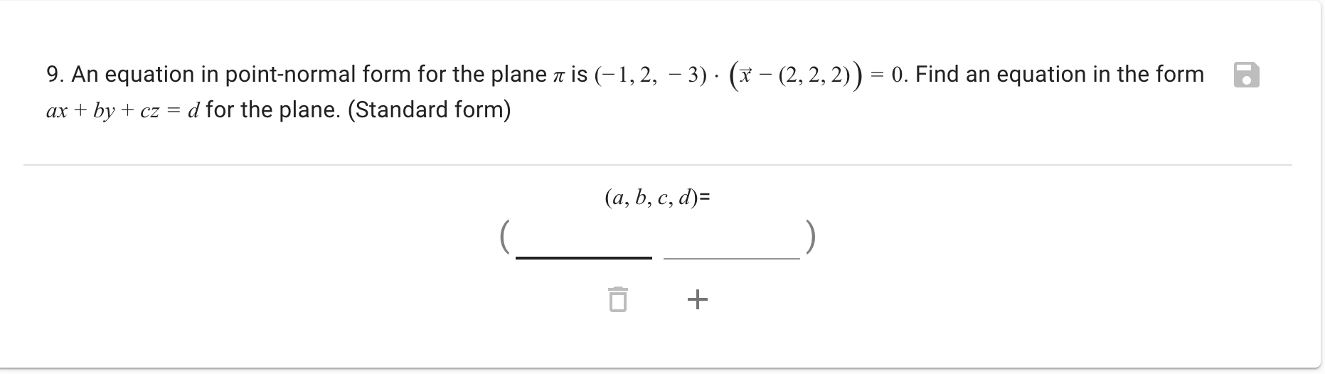 Solved 9. An equation in point-normal form for the plane n | Chegg.com