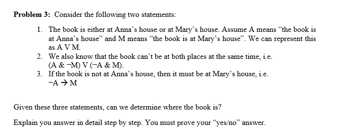 Solved Problem 3: Consider the following two statements: 1. | Chegg.com