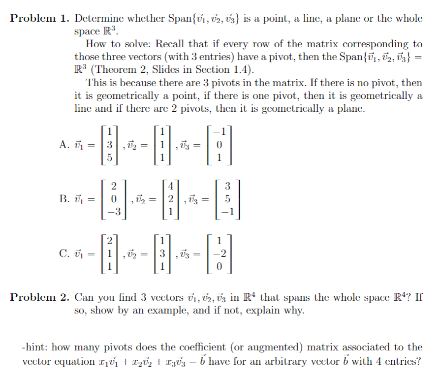 Solved Problem 1. Determine whether Span{ū1, U2, U3} is a | Chegg.com