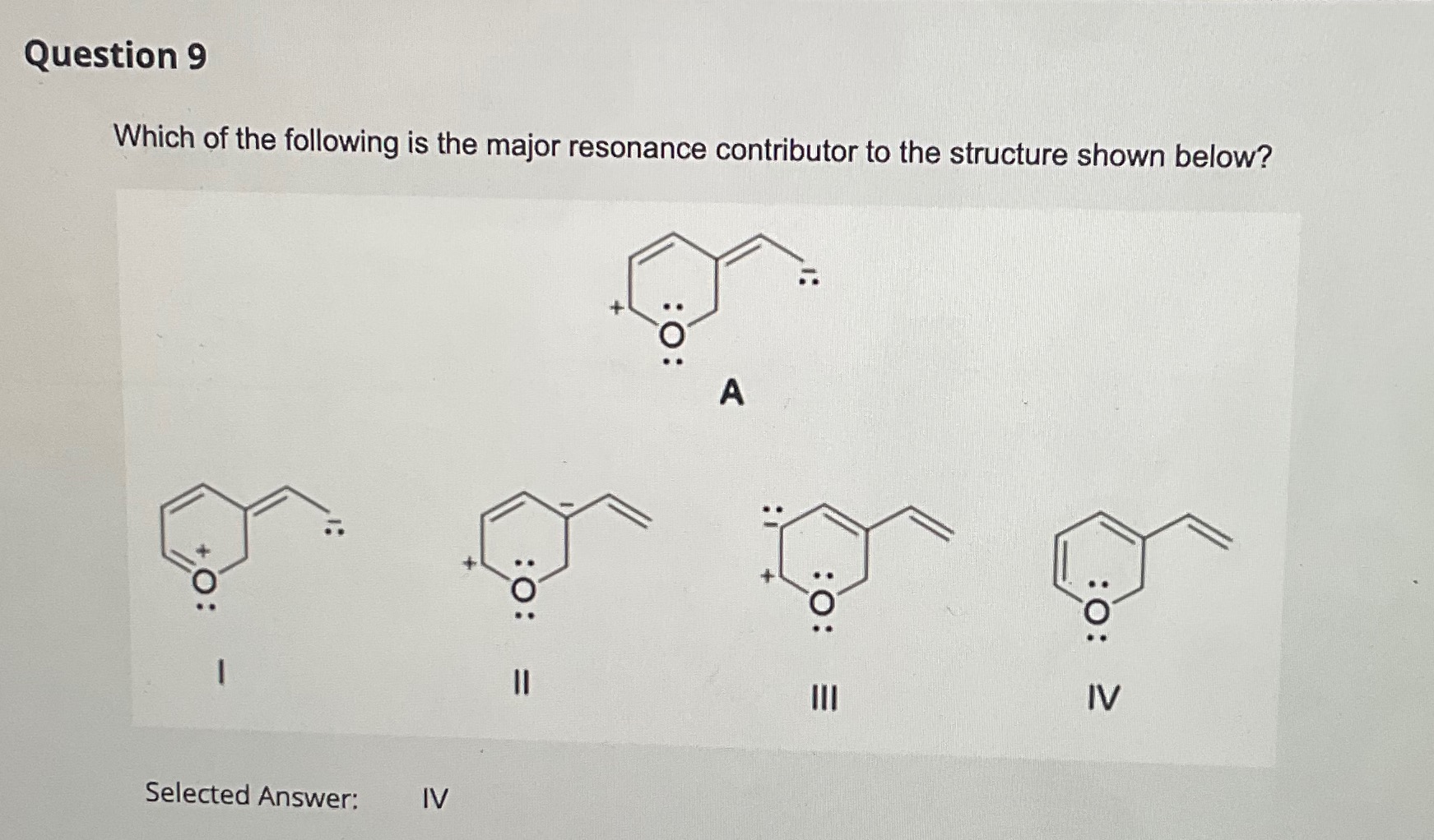 Solved Which of the following is the major resonance | Chegg.com