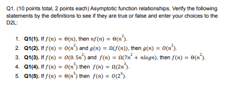 Solved Q1. (10 points total, 2 points each) Asymptotic | Chegg.com
