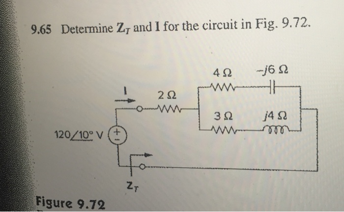 Solved Determine Z_T and I for the circuit in Fig. 9.72. | Chegg.com