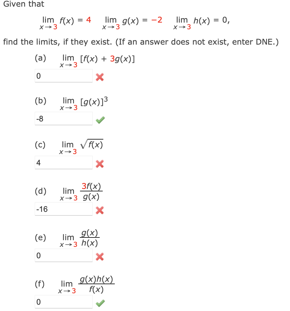 Solved Given that limx→3f(x)=4limx→3g(x)=−2limx→3h(x)=0, | Chegg.com