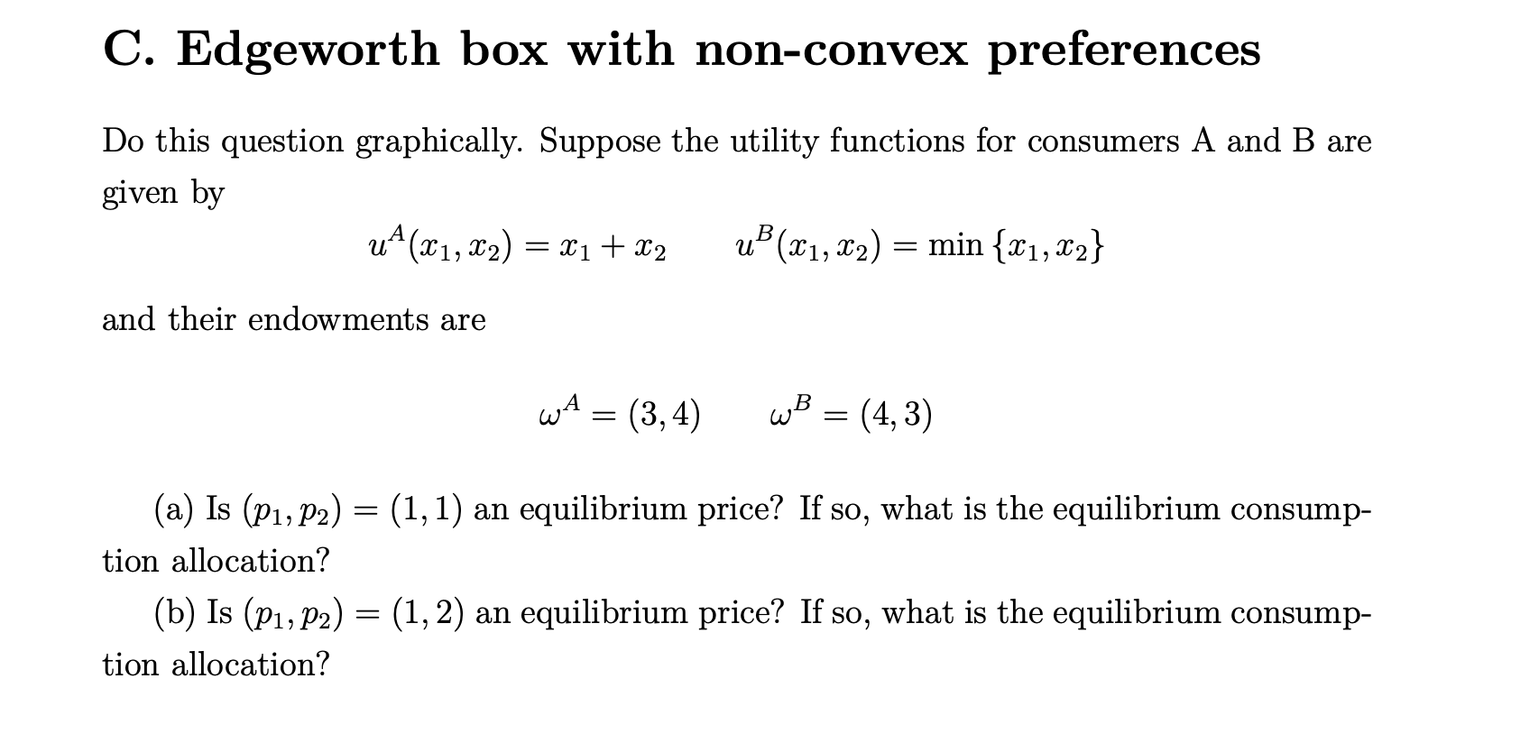 Solved C. Edgeworth box with non-convex preferences Do this | Chegg.com