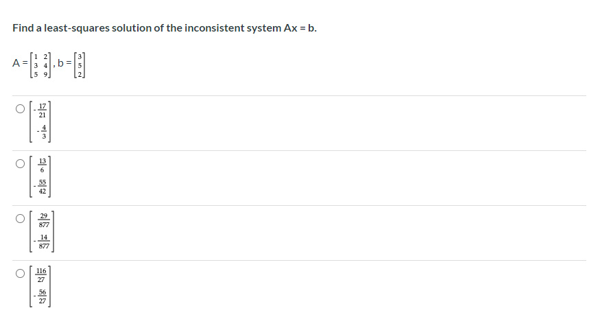 Solved Find a least-squares solution of the inconsistent | Chegg.com