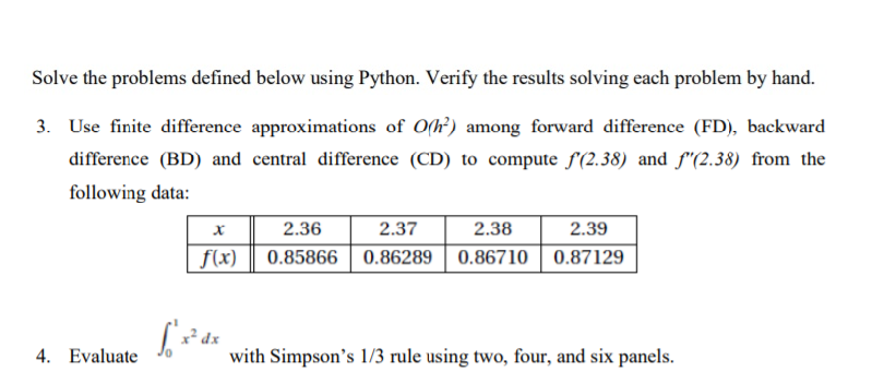 Solved Solve the problems defined below using Python. Verify | Chegg.com