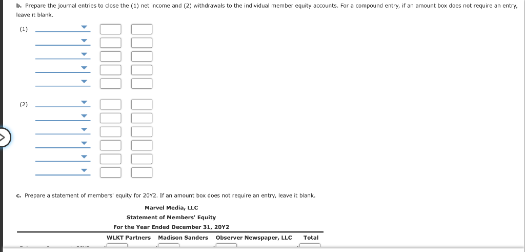 Solved LLC Net Income and Statement of Members' Equity | Chegg.com