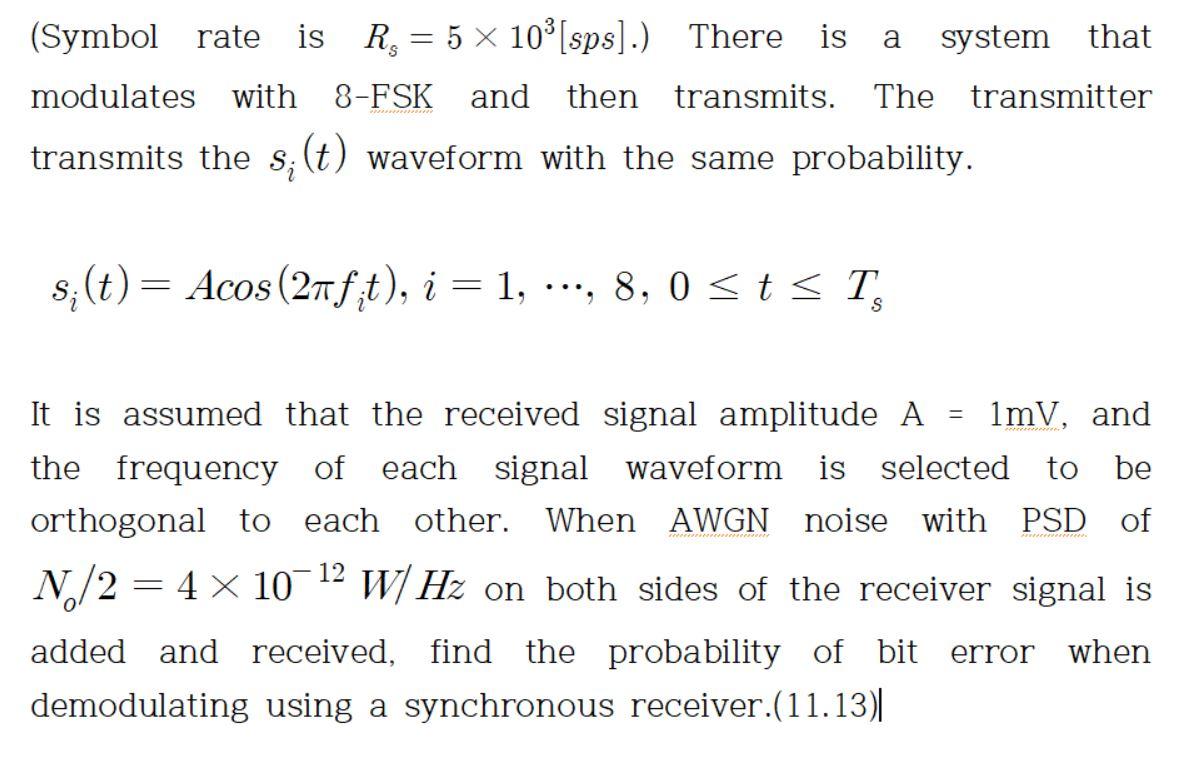Solved a (Symbol rate is R= 5 X 10'[sps].) There is system | Chegg.com