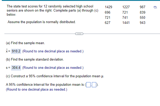Solved The state test scores for 12 randomly selected high | Chegg.com