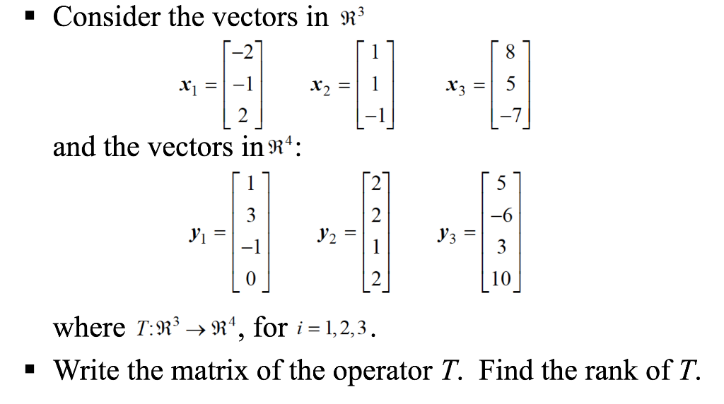 Solved Consider the vectors in R3 | Chegg.com