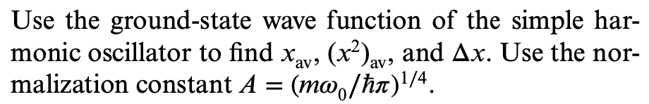 Solved Use The Ground State Wave Function Of The Simple