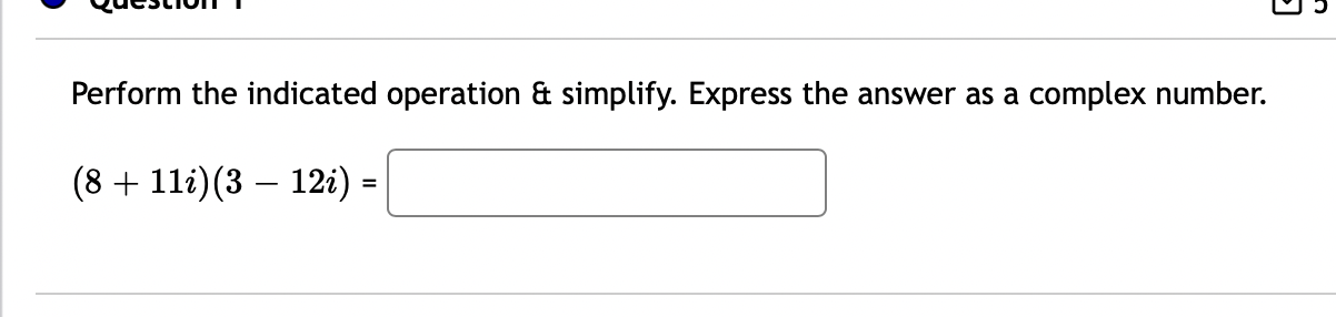Solved Perform the indicated operation & simplify. Express | Chegg.com