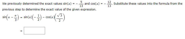 Solved We previously determined the exact values sin(α)=−135 | Chegg.com