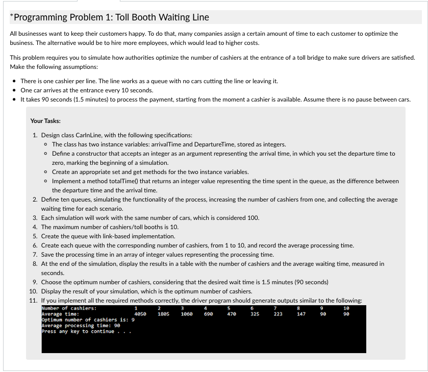 Solved * Programming Problem 1: Toll Booth Waiting Line All | Chegg.com