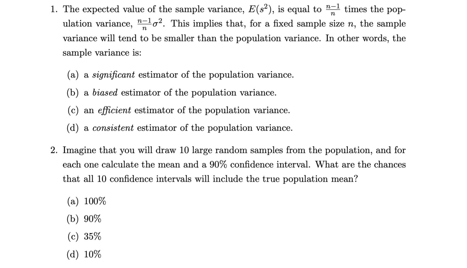 Solved 1. The expected value of the sample variance, E(s2), | Chegg.com