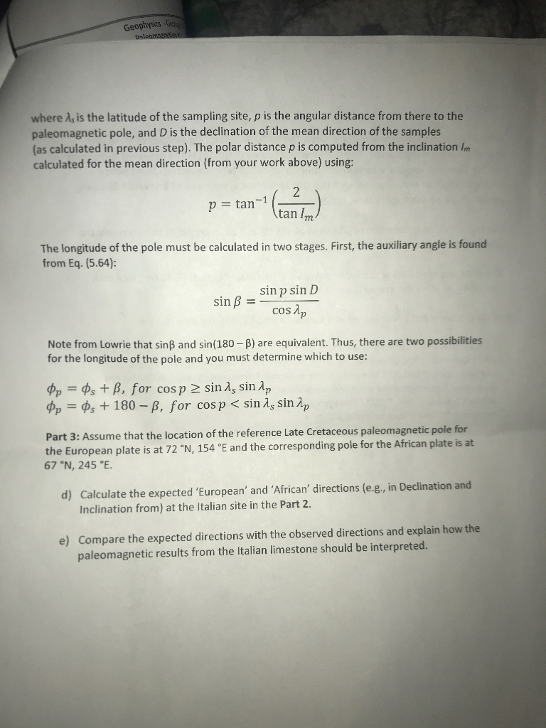 Solved In a paleomagnetic study of the Cretaceous limestones | Chegg.com