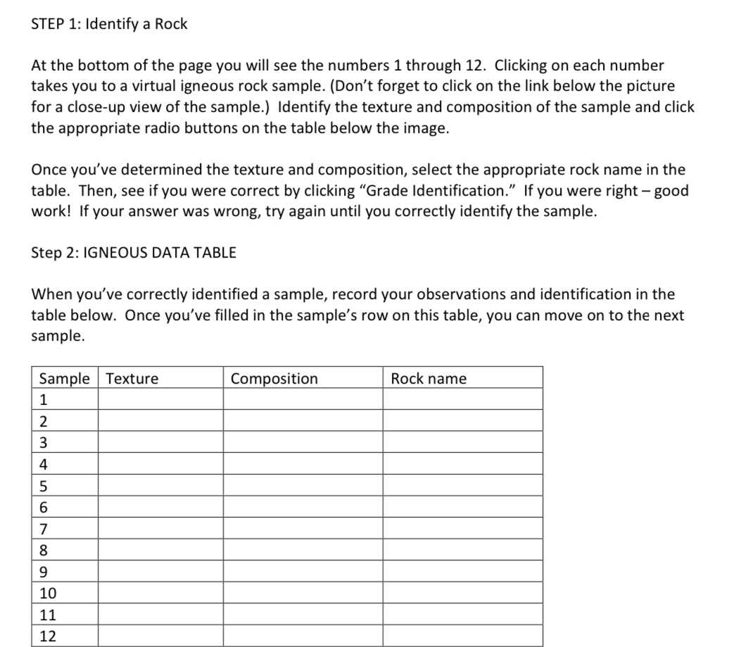 STEP 1: Identify a Rock At the bottom of the page you | Chegg.com