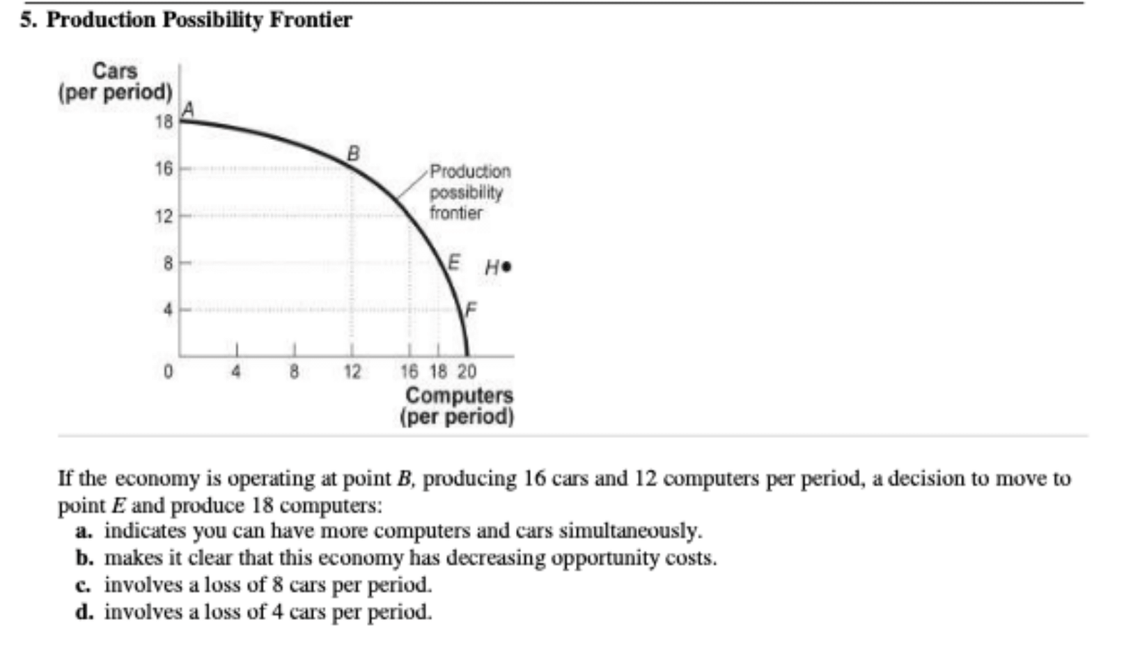 Solved 5. Production Possibility Frontier If the economy is | Chegg.com