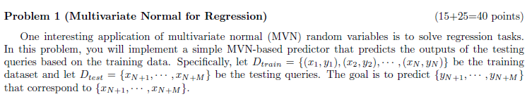 Solved Problem 1 (Multivariate Normal for Regression) | Chegg.com