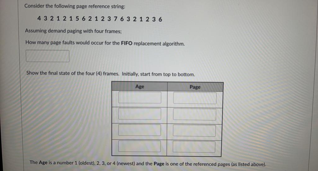 Solved Consider the following page reference string: 4 3 2 1 | Chegg.com