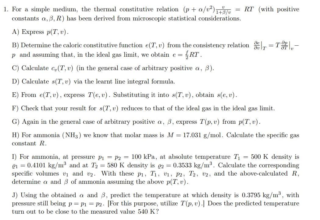 Solved For a simple medium, the thermal constitutive | Chegg.com