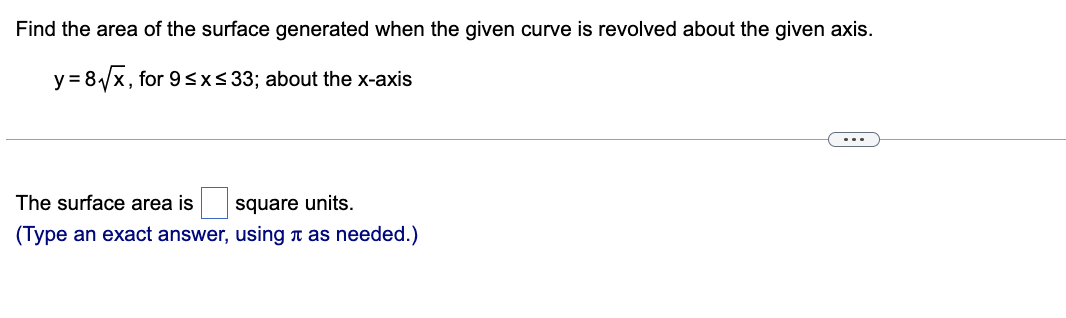 Solved Find the area of the surface generated when the given | Chegg.com
