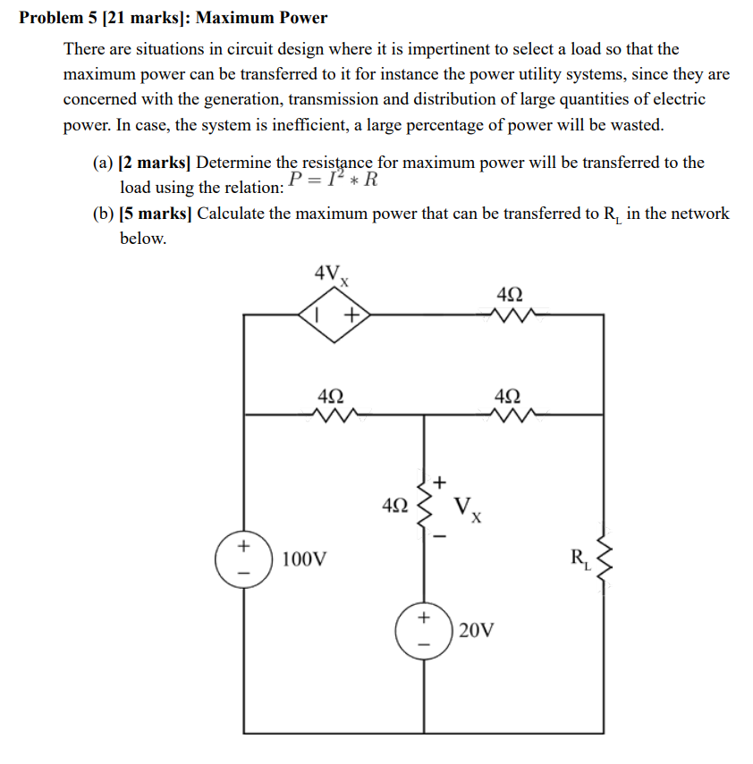 Solved Problem 5 (21 marks): Maximum Power There are | Chegg.com