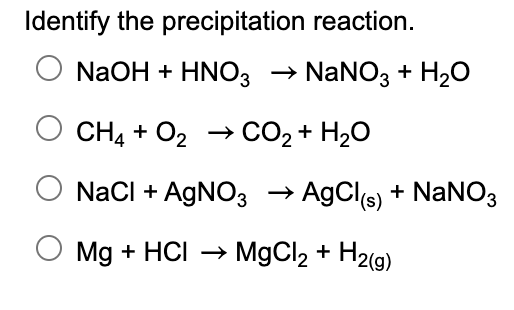Solved Identify the precipitation | Chegg.com