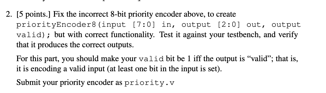 Solved [10 points.] On canvas is lab5-q1.v, which is a buggy | Chegg.com