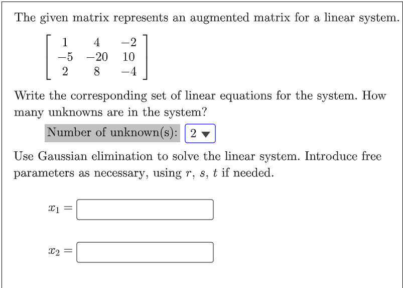 Solved The given matrix represents an augmented matrix for a | Chegg.com