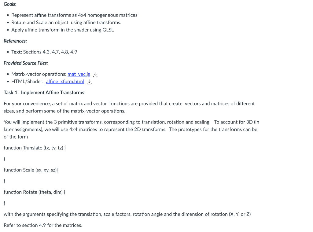 Goals: • Represent affine transforms as 4x4 | Chegg.com