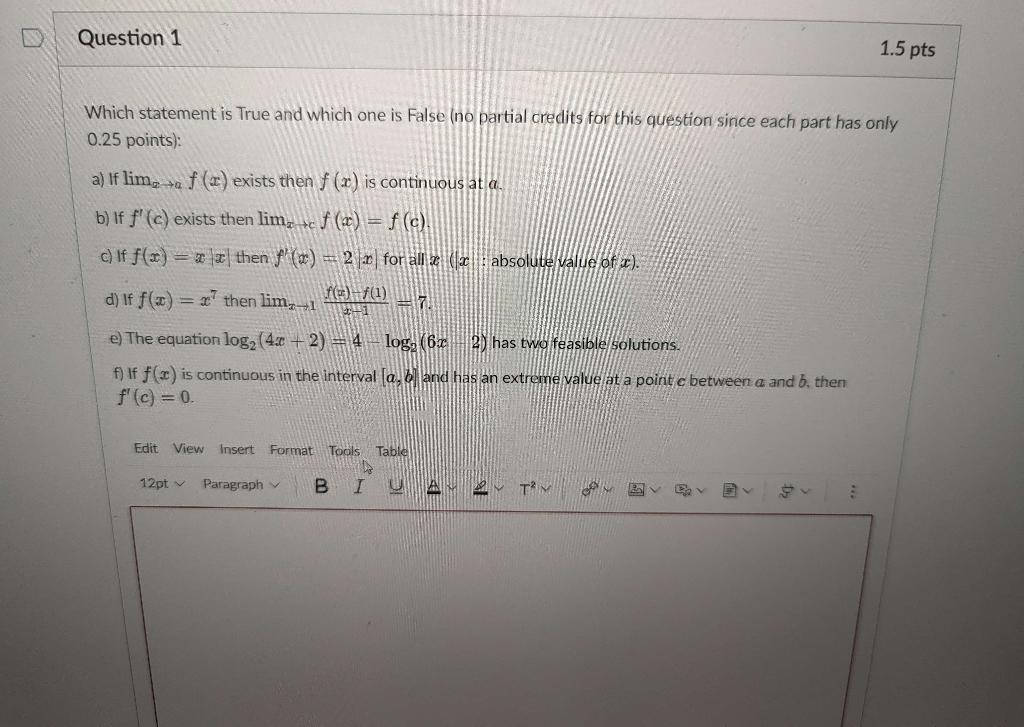 Solved Which statement is True and which one is False (no | Chegg.com