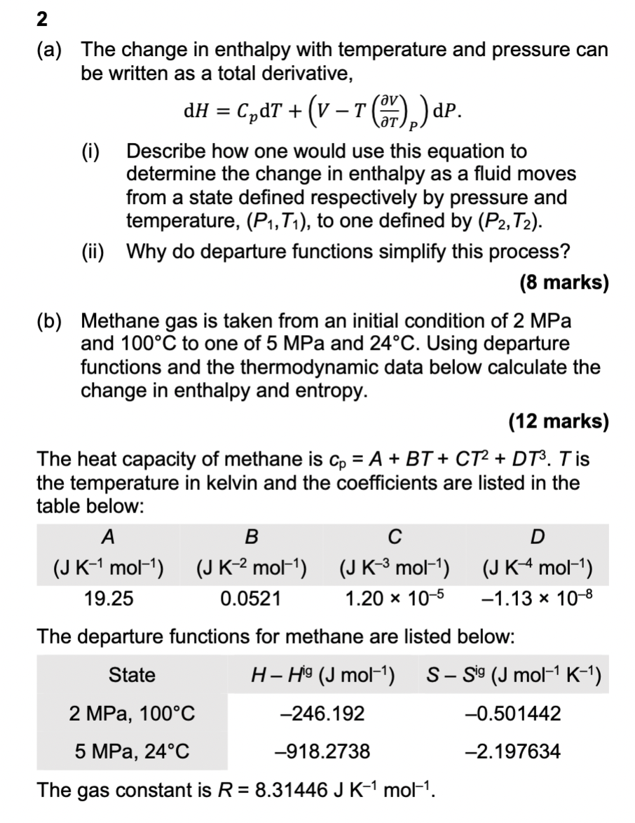 Solved 2(a) ﻿The change in enthalpy with temperature and | Chegg.com