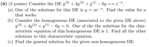 Solved 6) (3 points) Consider the DE | Chegg.com