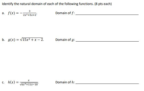 Solved Identify the natural domain of each of the following | Chegg.com