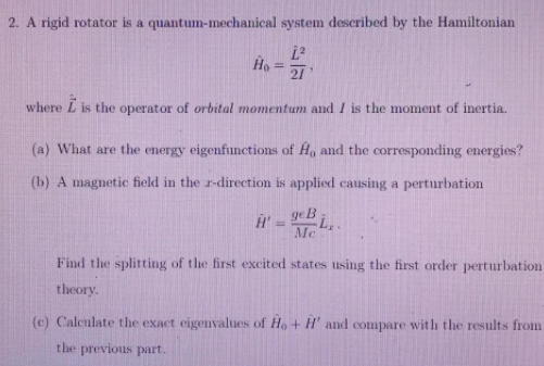 Solved 2. A rigid rotator is a quantum-mechanical system | Chegg.com