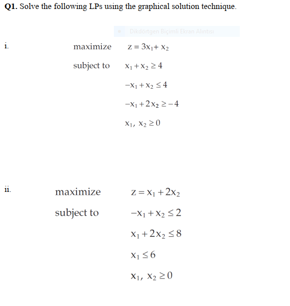 Solved Q1. Solve the following LPs using the graphical | Chegg.com