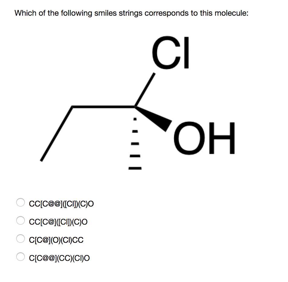 Solved Which of the following smiles strings corresponds to | Chegg.com