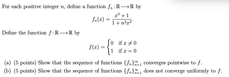 Solved For each positive integer n, define a function fr:RR | Chegg.com