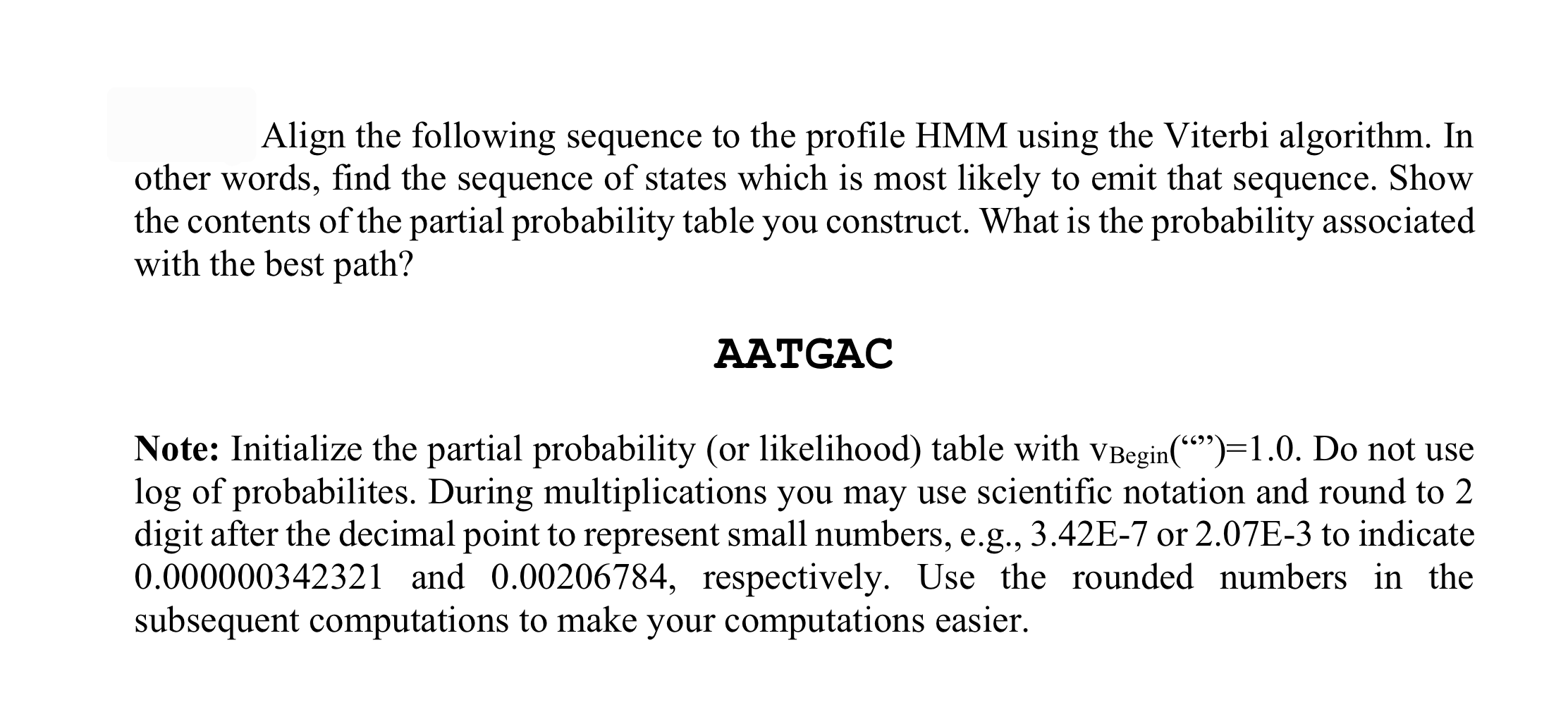 Goal Is To Construct A Profile Hidden Markov Model