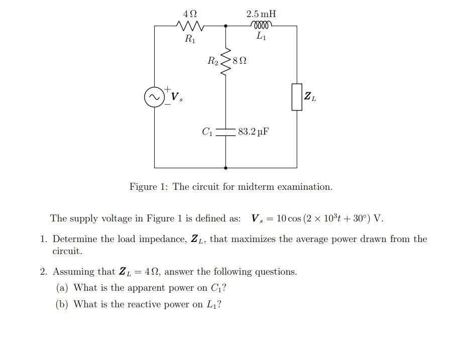 Solved Figure 1: The circuit for midterm examination. The | Chegg.com