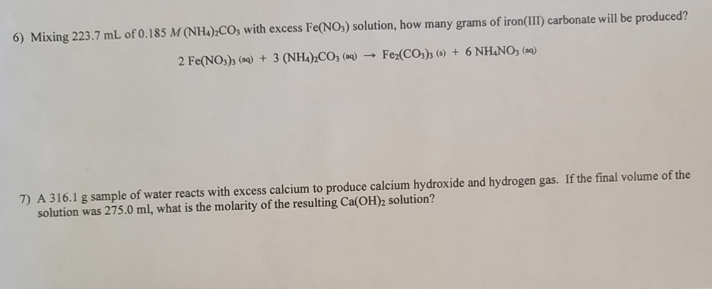 Solved 6) Mixing 223.7 mL of 0.185M(NH4)2CO3 with excess | Chegg.com