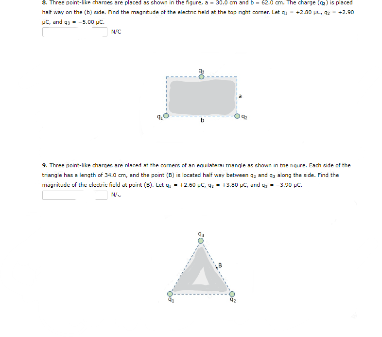 Solved 8. Three point-like charaes are placed as shown in | Chegg.com