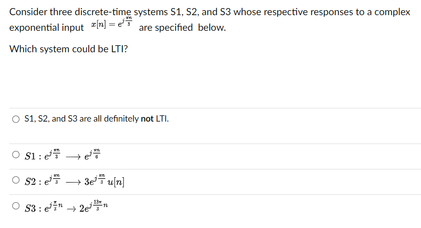 Solved Consider three discrete-time systems S1, S2, and S3 | Chegg.com