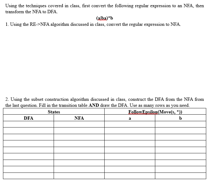 Solved Using the techniques covered in class, first convert | Chegg.com