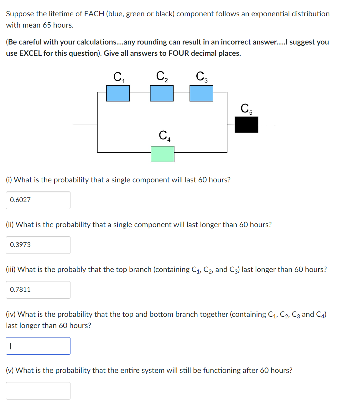 Solved Suppose the lifetime of EACH (blue, ﻿green or black) | Chegg.com