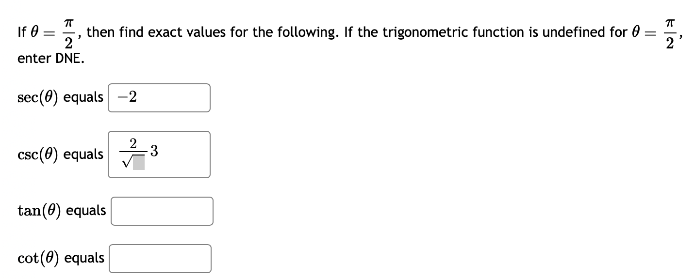 Solved If θ=π2, ﻿then find exact values for the following. | Chegg.com